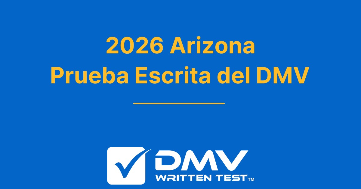 Examen de práctica del MVD de Arizona 2022 gratuito - AZ DMV 2025