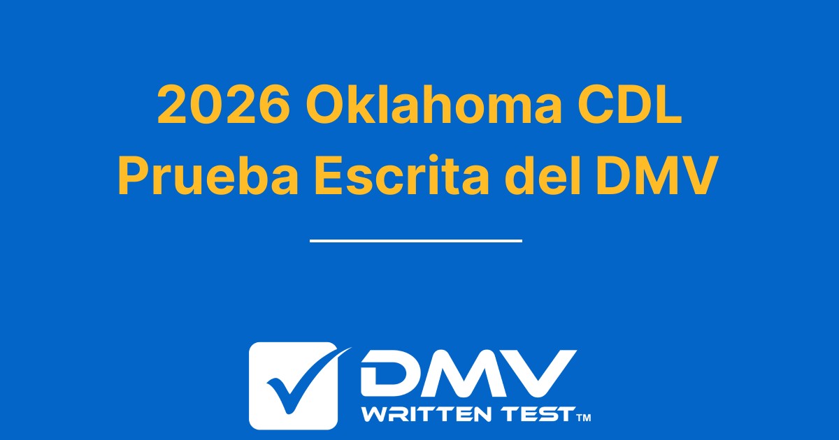 Prueba de práctica gratuita de CDL de Oklahoma 2022 - Preguntas reales ...