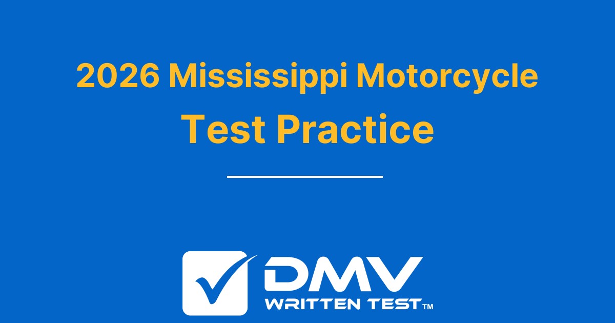 DMV Written Test 2026 - Mississippi DMV Motorcycle Practice Test - Real ...